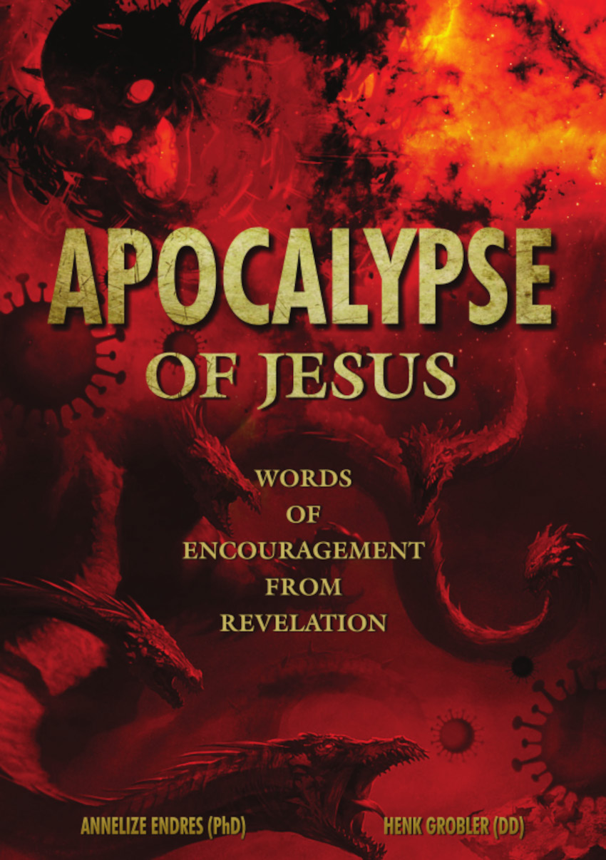 Apocalypse of Jesus (Words of encouragement from Revelation) – Koop en ...
